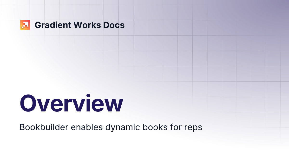 Overview | Gradient Works Docs